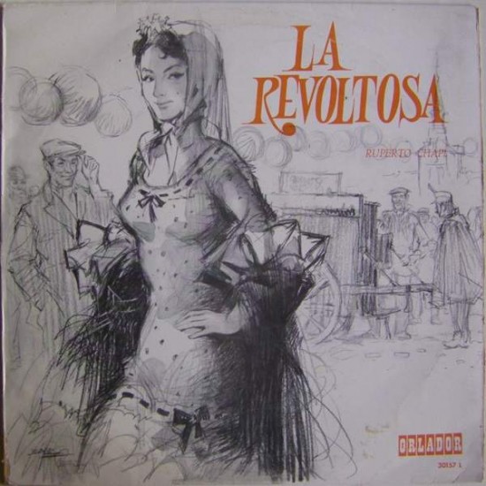 Ruperto Chapi - La Revoltosa (10")
